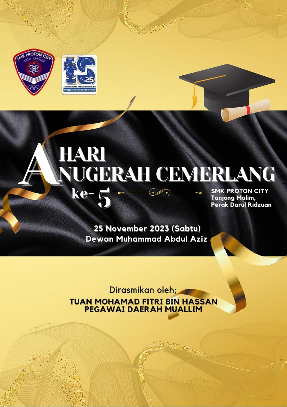 Hari Anugerah Cemerlang SMK Proton City 2023 | PDF to Flipbook
