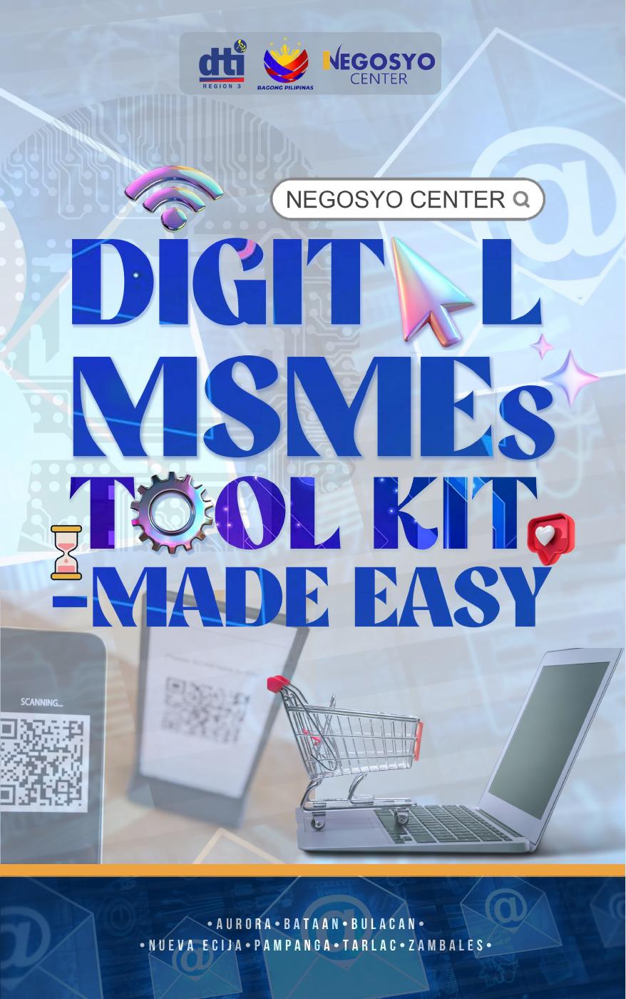 DTI 3 Negosyo Center Digital MSMEs Tool Kit- Made Easy | PDF to Flipbook