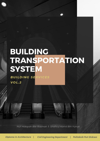 BUILDING TRANSPORTATION SYSTEM: BUILDING SERVICES V O L. 2