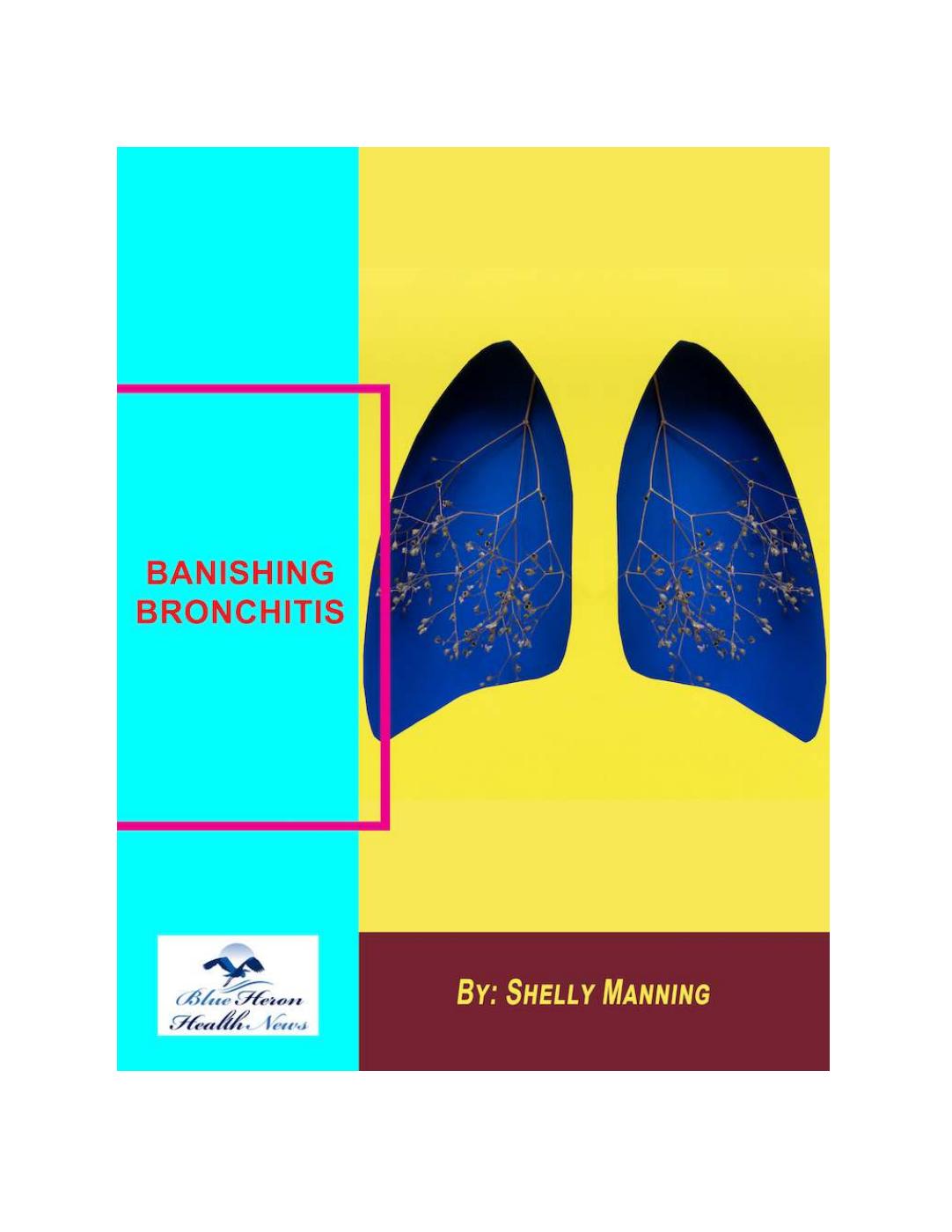 Banishing Bronchitis™ PDF eBook Download by Shelly Manning