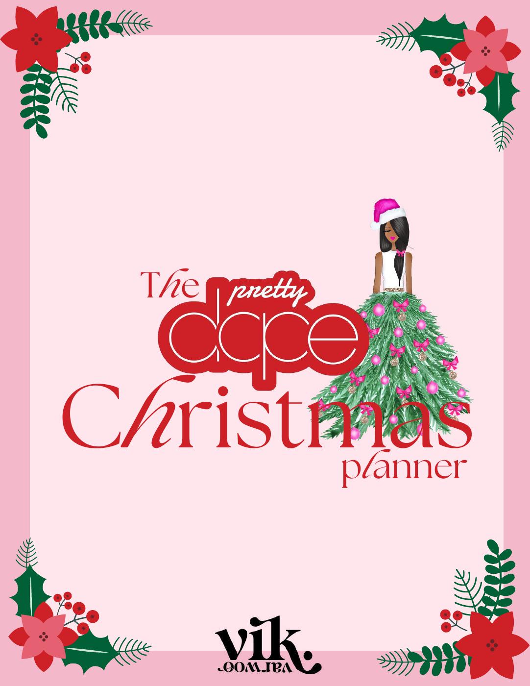 the Pretty Dope Christmas planner