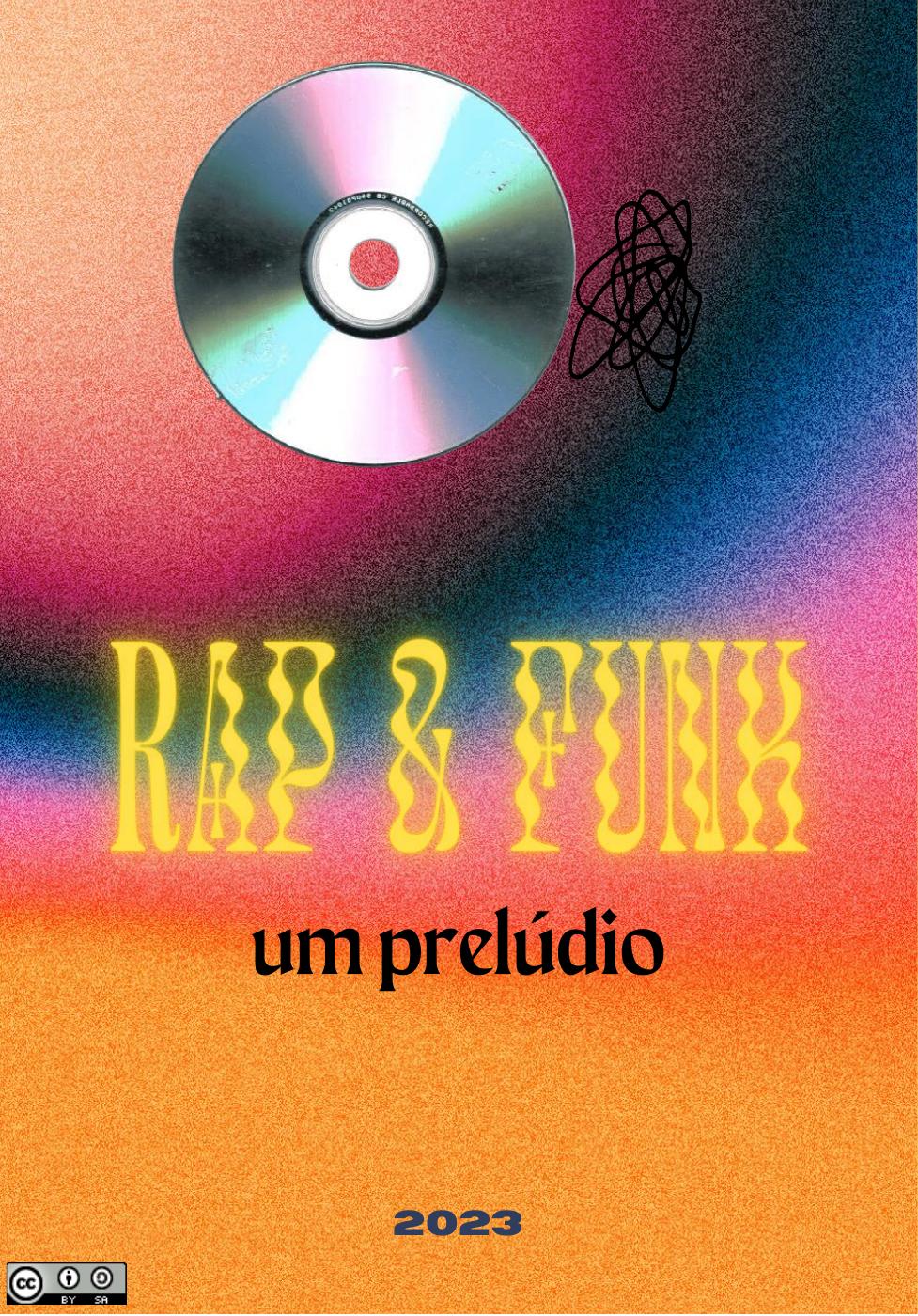 2023.1 - A010 Rap & Funk: um prlúdio