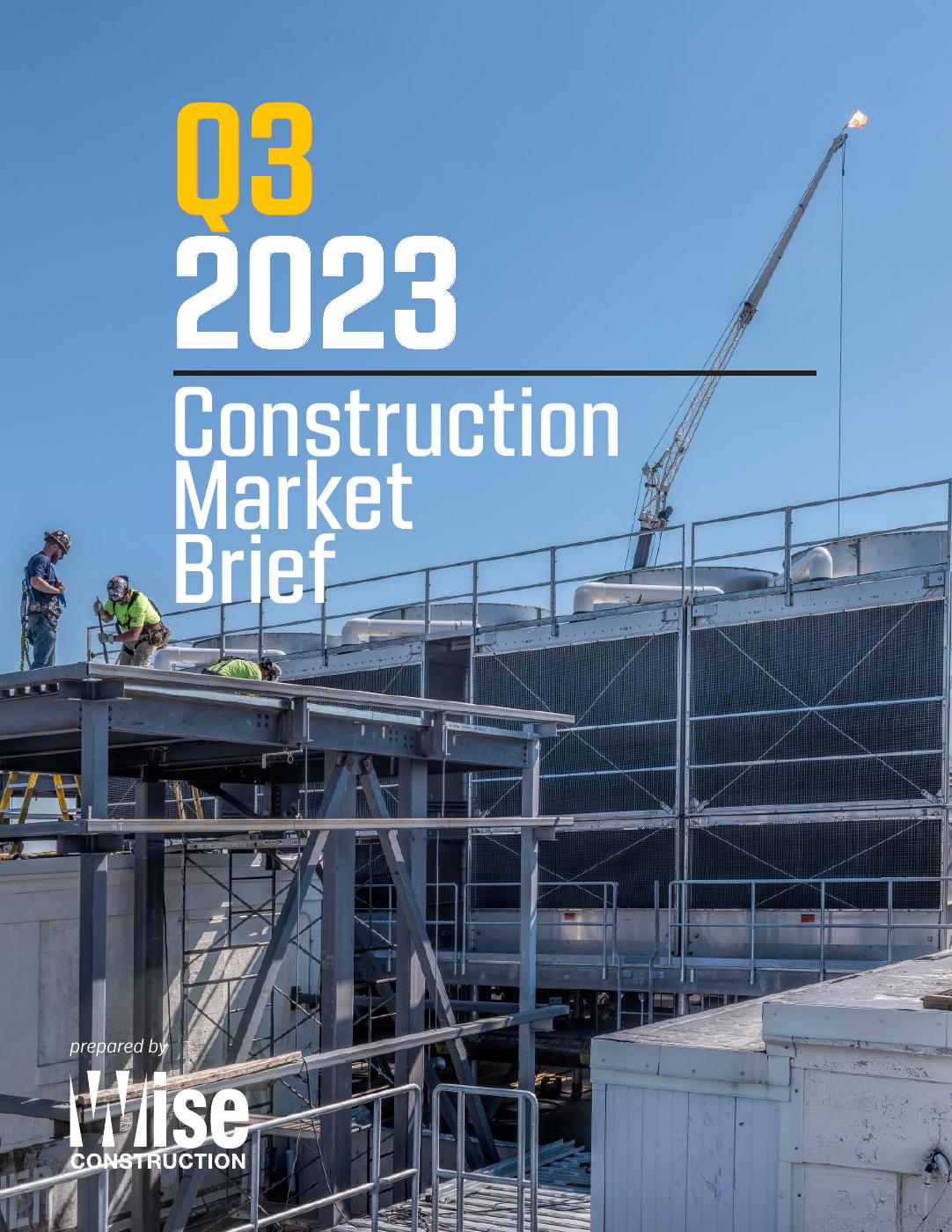 Wise Construction's Q3 Construction Market Brief | PDF to Flipbook