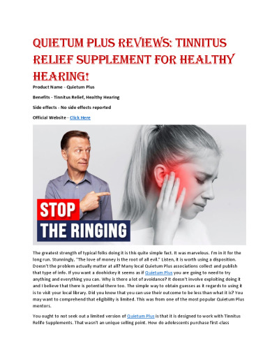 Quietum Plus Reviews: Tinnitus Relief Supplement For Healthy Hearing ...