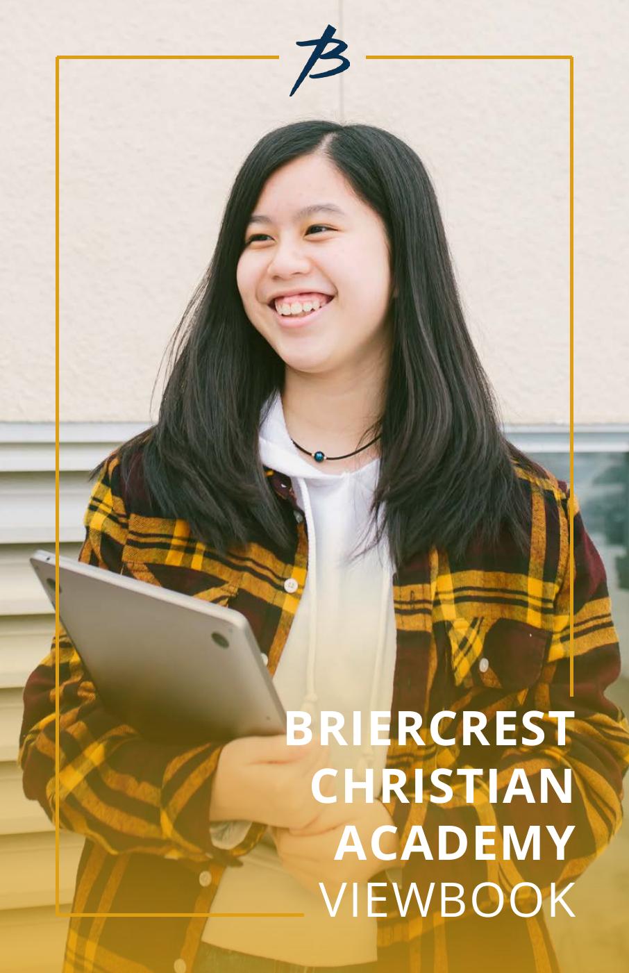 Briercrest Christian Academy International Viewbook