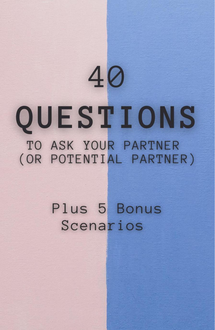 40 Questions To Ask Your Partner | PDF to Flipbook