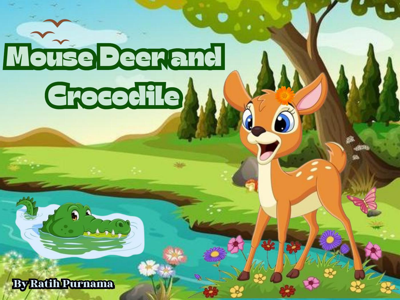 Mouse Deer and crocodile | PDF to Flipbook