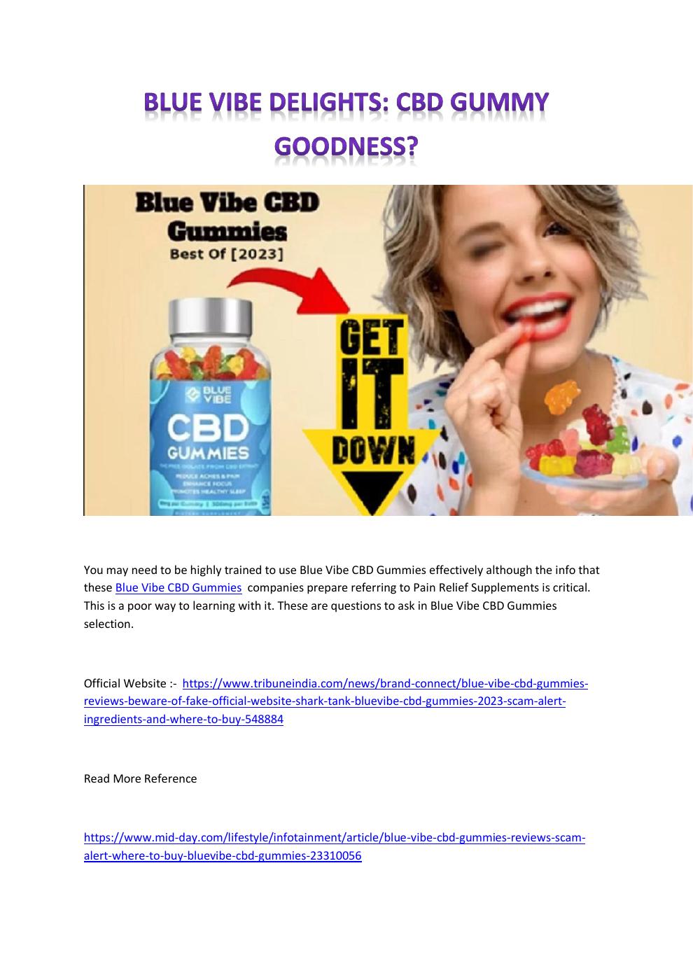 Blue Vibe Delights: CBD Gummy Goodness? | PDF to Flipbook