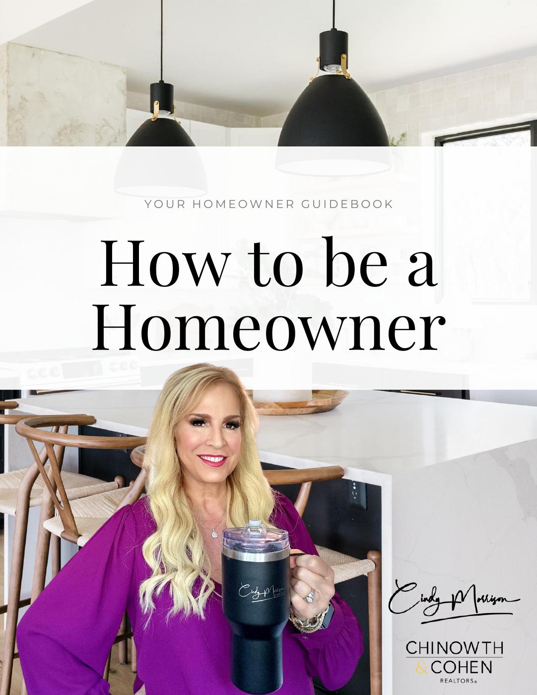 How to be a Homeowner