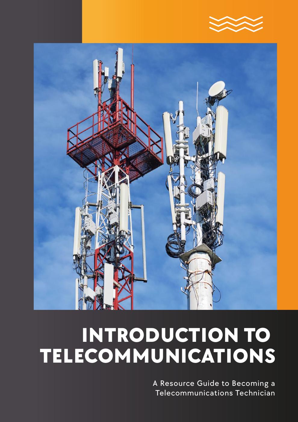 Introduction to Telecommunications A Resource Guide to Becoming a ...