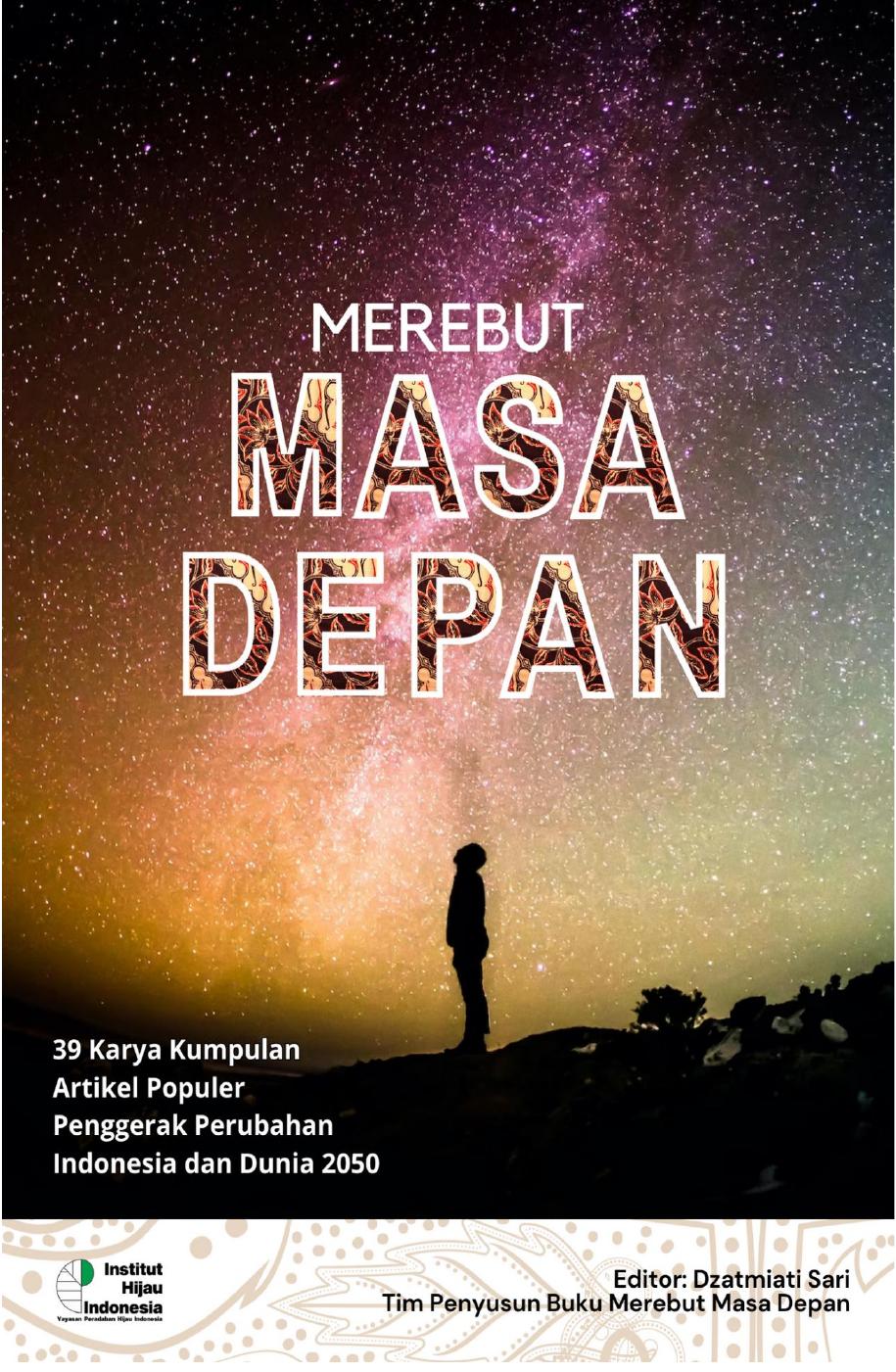 MEREBUT MASA DEPAN | PDF to Flipbook