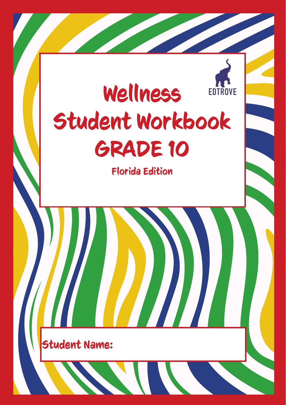 Wellness Student Workbook Grade 10 Florida edition 60p