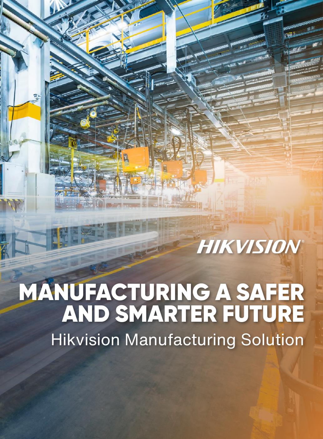 Leaflet - Hikvision Manufacturing Solution