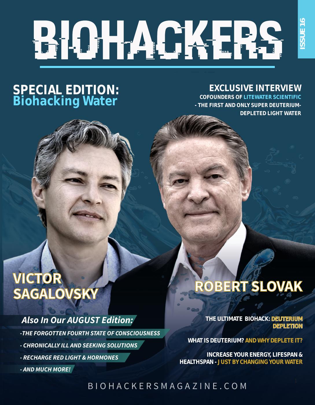 BIOHACKERS MAGAZINE - Issue 16: Biohacking Water | PDF to Flipbook