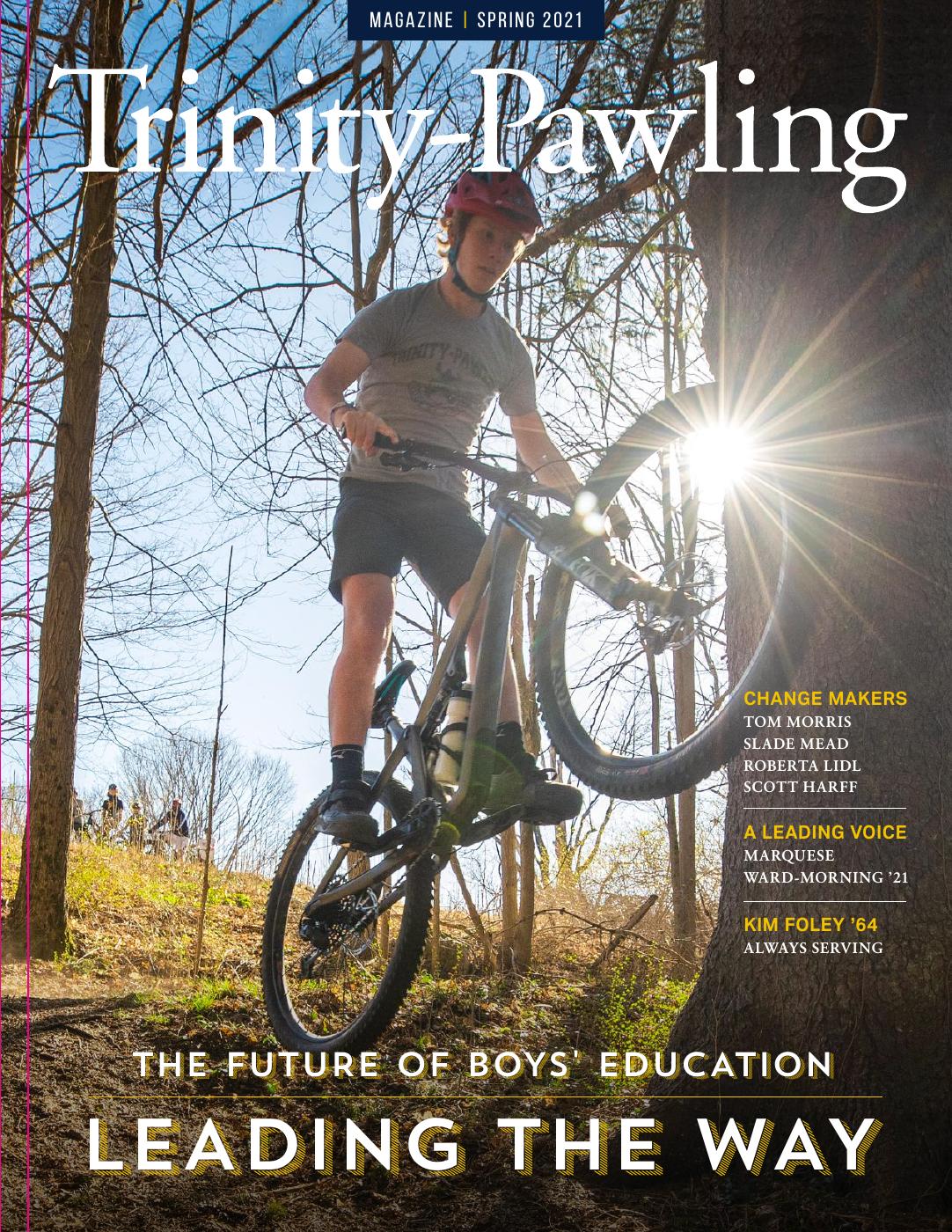 Trinity-Pawling Magazine: Spring 2021