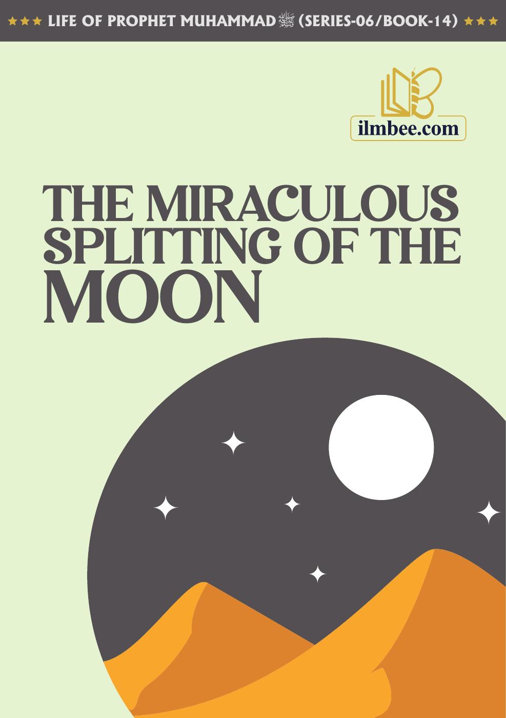 Book 14_The Miraculous Splitting of the Moon
