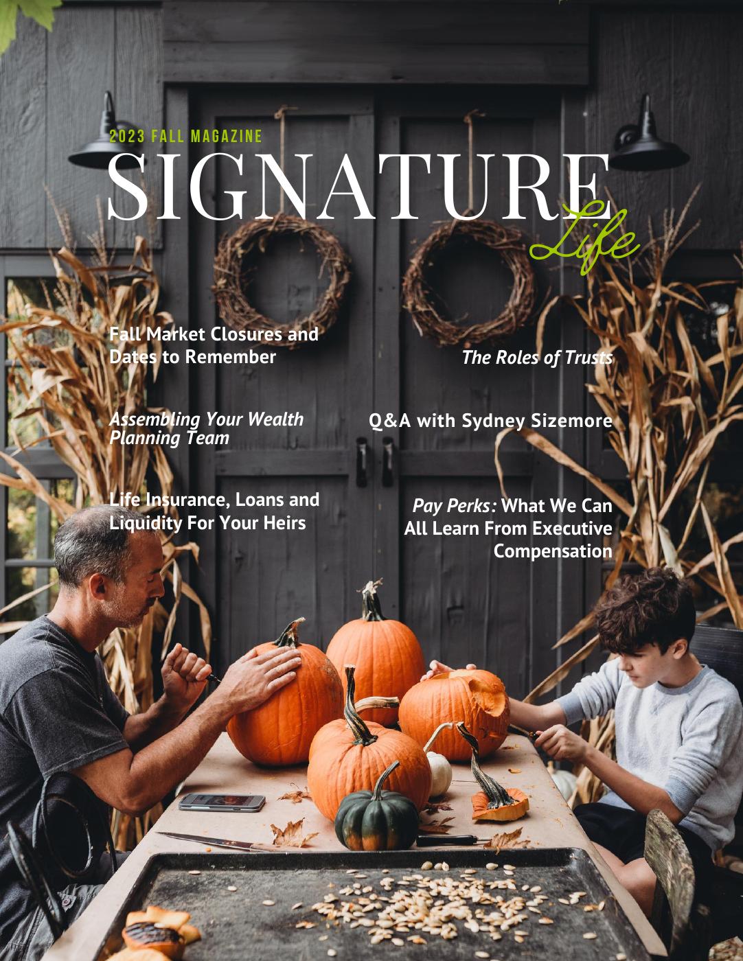 Fall 2023, Signature Life Magazine | PDF to Flipbook
