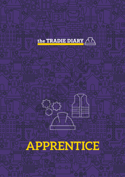 The Tradie Diary: Apprentice