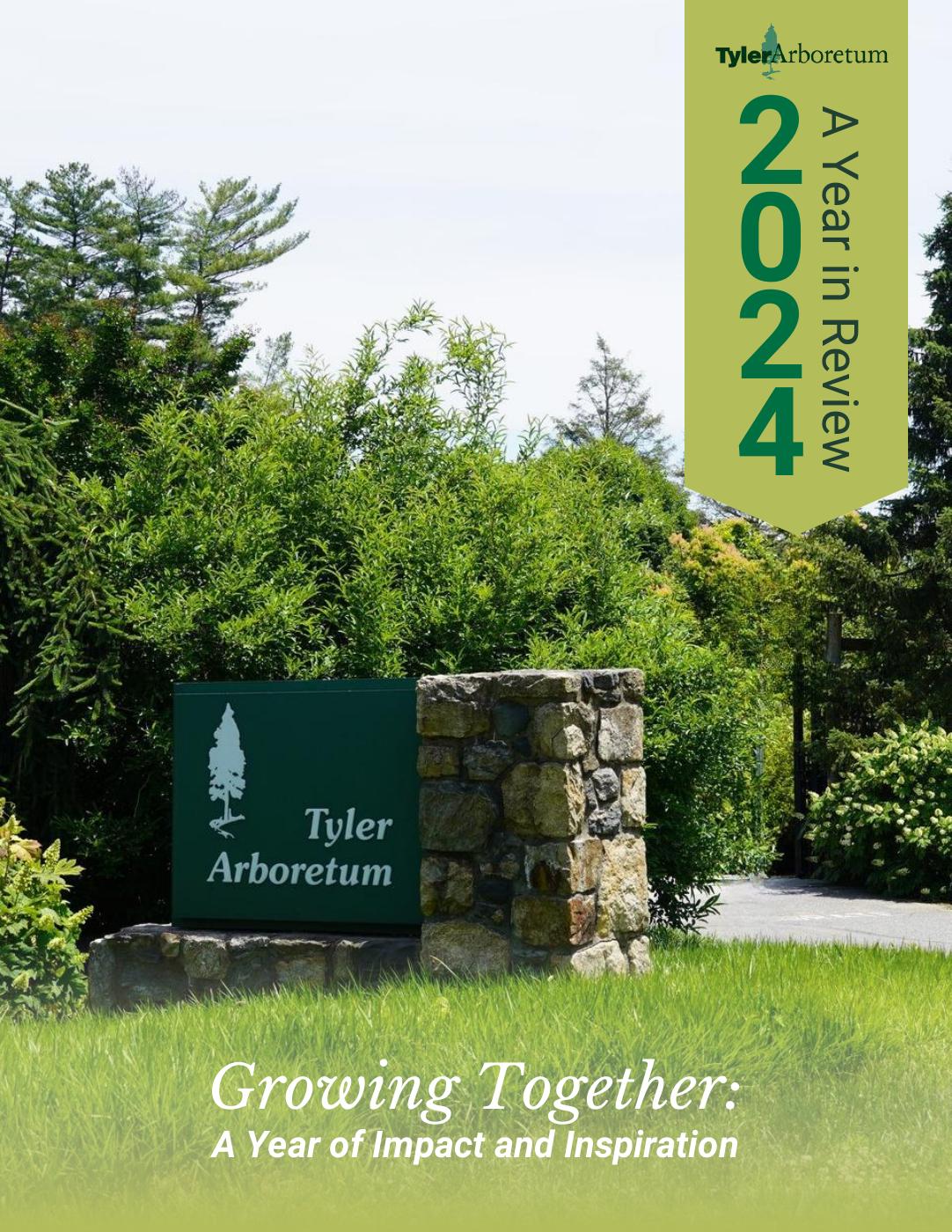 2024 Tyler Arboretum Year in Review | PDF to Flipbook