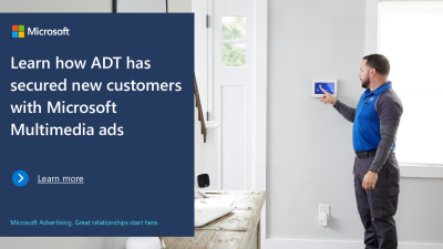ADT secures new customers with Microsoft Multimedia Ads