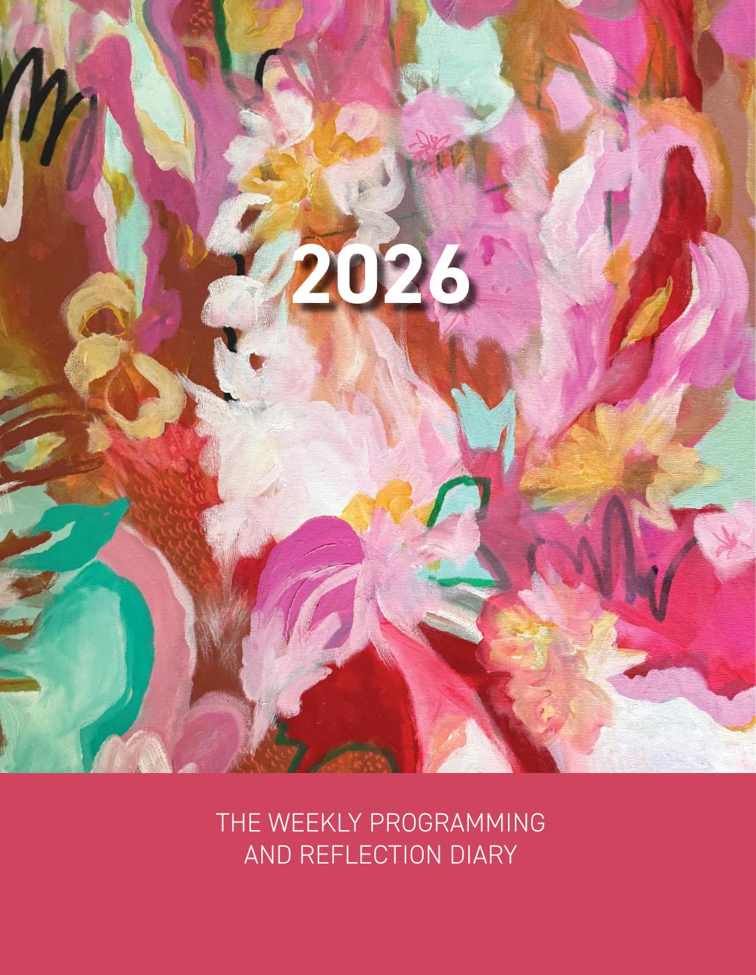 2026 Weekly Programming and Reflection Diary 'Dancing with Pink ...