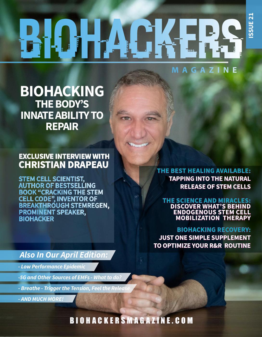 BIOHACKERS MAGAZINE - Issue 21: Biohacking Stem Cells | PDF to Flipbook