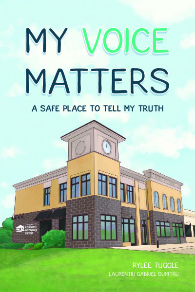 My Voice Matters: A Safe Place to Tell My Truth