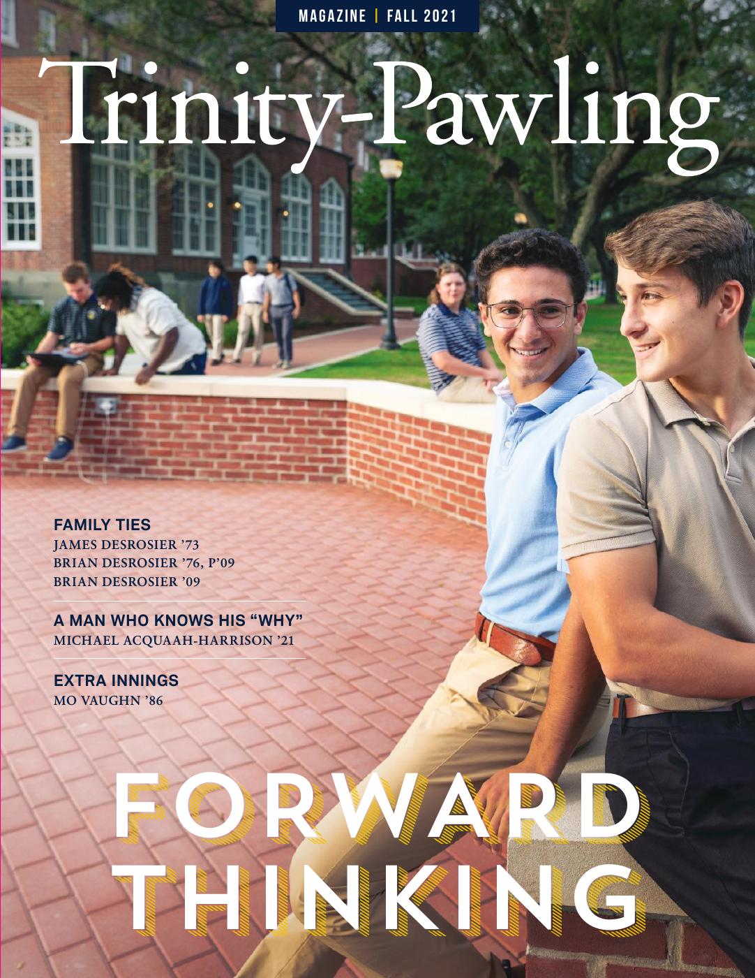 Trinity-Pawling Magazine: Fall 2021