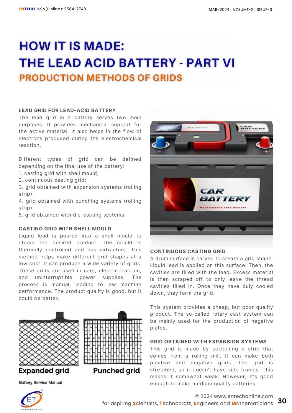How it is Made: The lead Acid Battery: Part VI Production Methods of Grids
