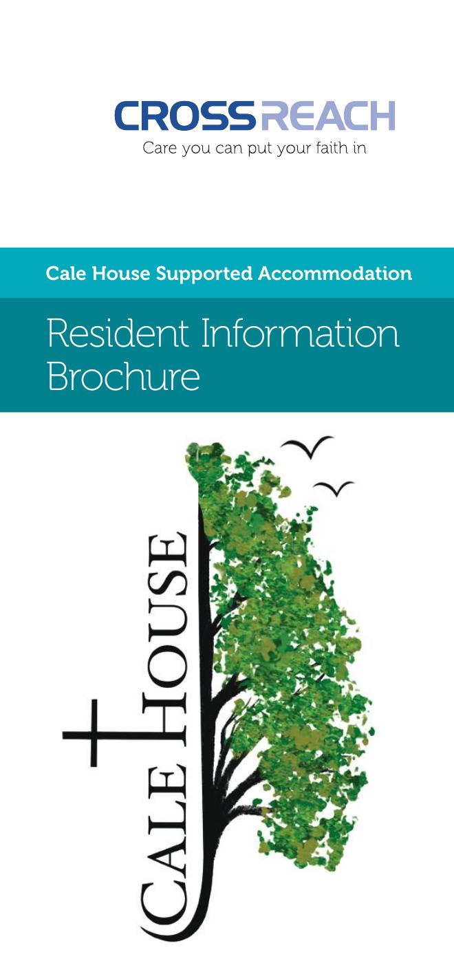 Cale House | CrossReach