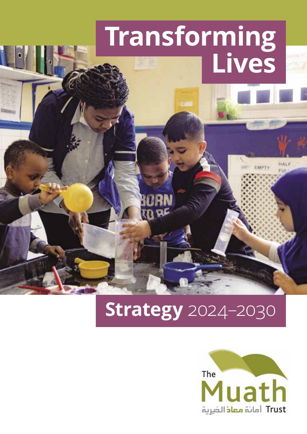 The Muath Trust Strategy Vision