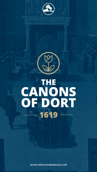 The Canons of Dort
