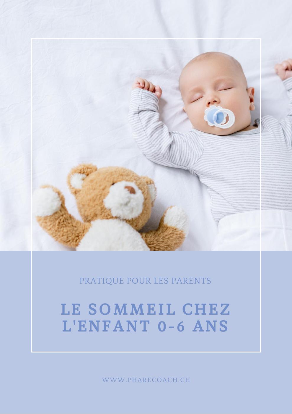 Le sommeil chez l'enfant 0-6 ans | PDF to Flipbook