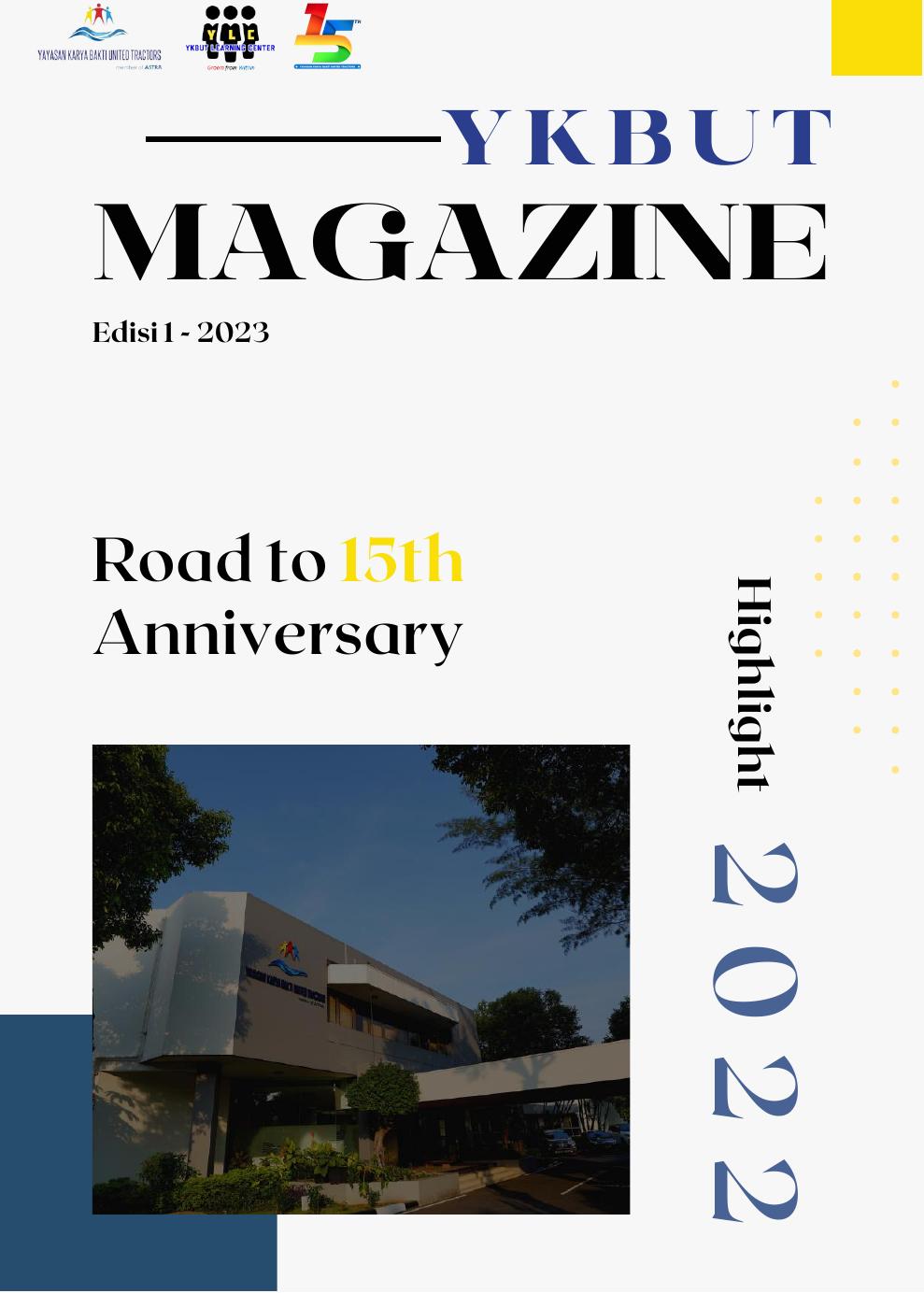 YKBUT MAGAZINE 1st Edition - 2023