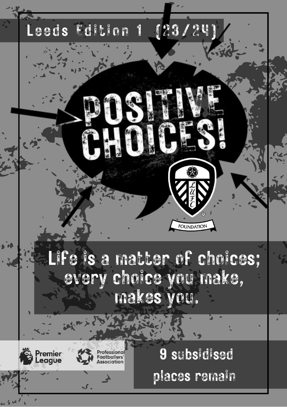 Positive Choices