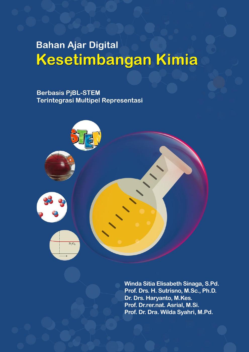 BAHAN AJAR BERBASIS PJBL-STEM TERINTEGRASI MULTIPEL REPRESENTASI PADA MATERI KESETIMBANGAN KIMIA ...
