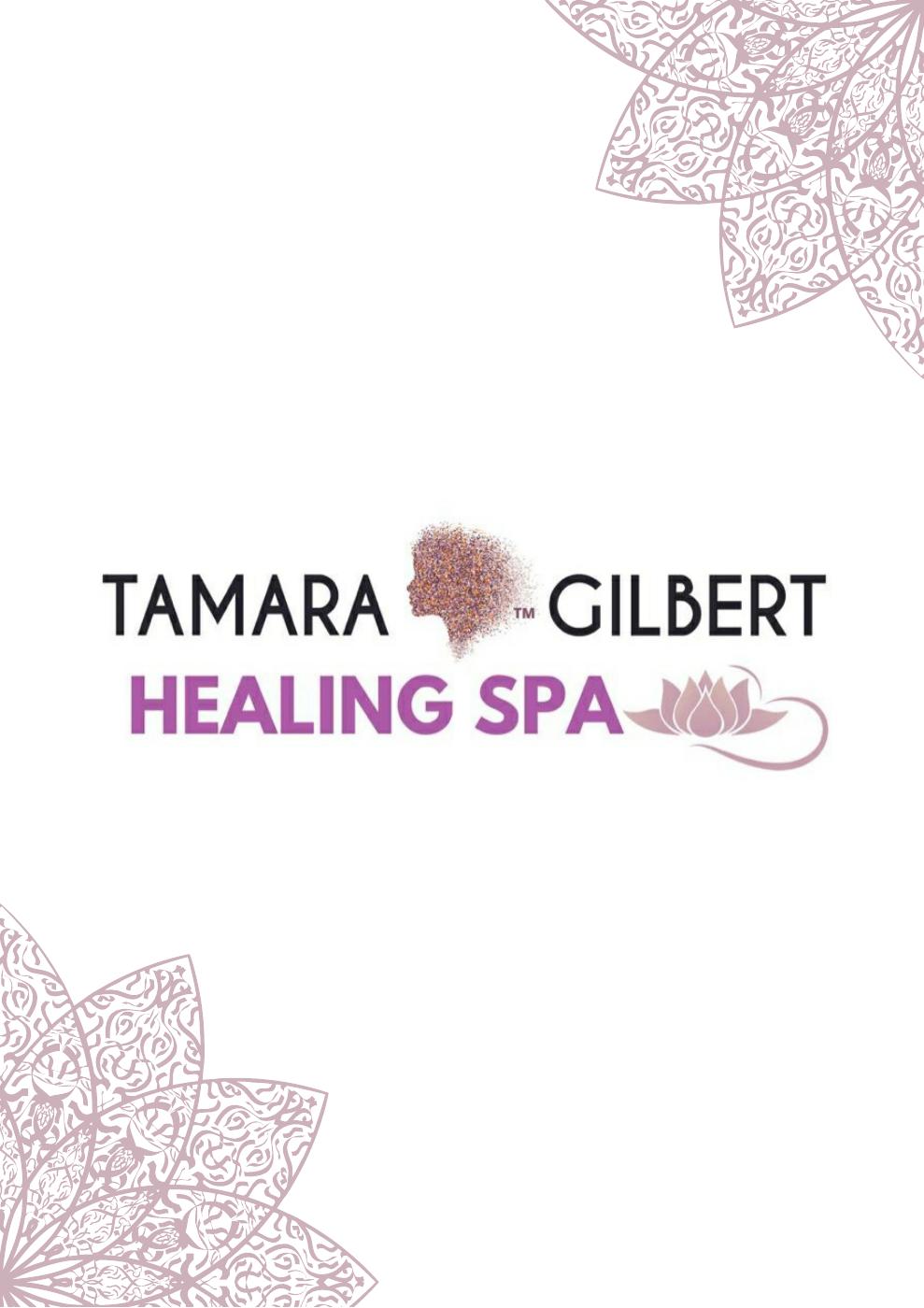 Tamara Gilbert Healing Spa | PDF to Flipbook