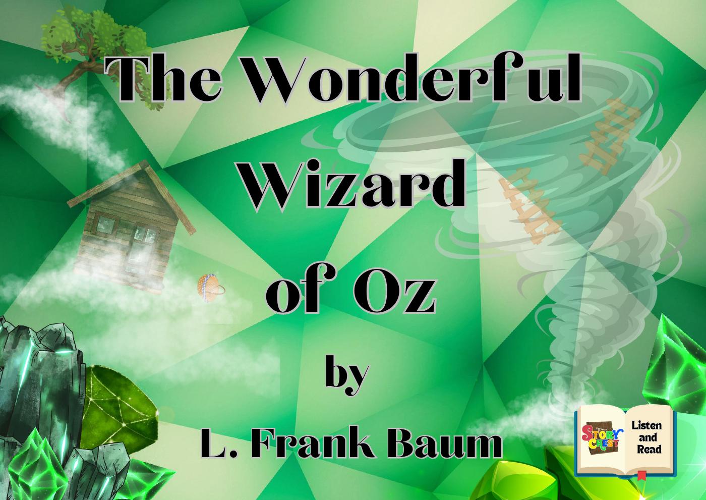 The Wonderful Wizard of Oz