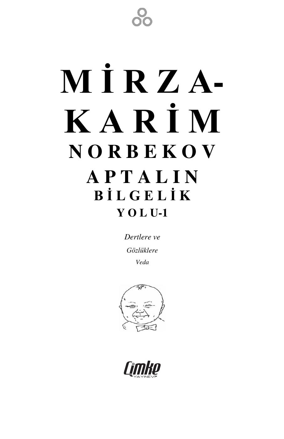 Aptalın Bilgelik Yolu - 1, Mirzakarim Norbekov | PDF to Flipbook
