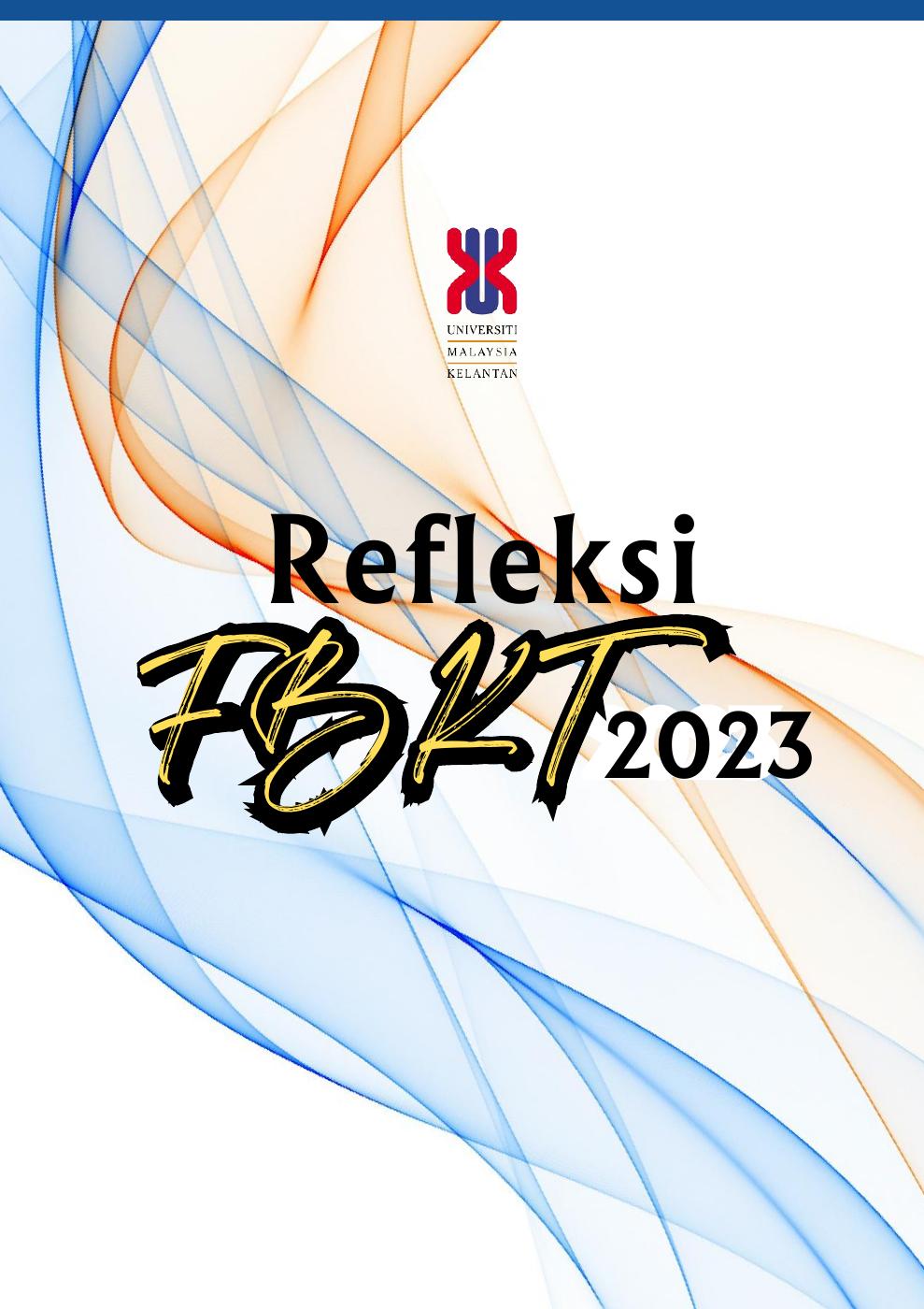REFLEKSI FBKT 2023 | PDF to Flipbook
