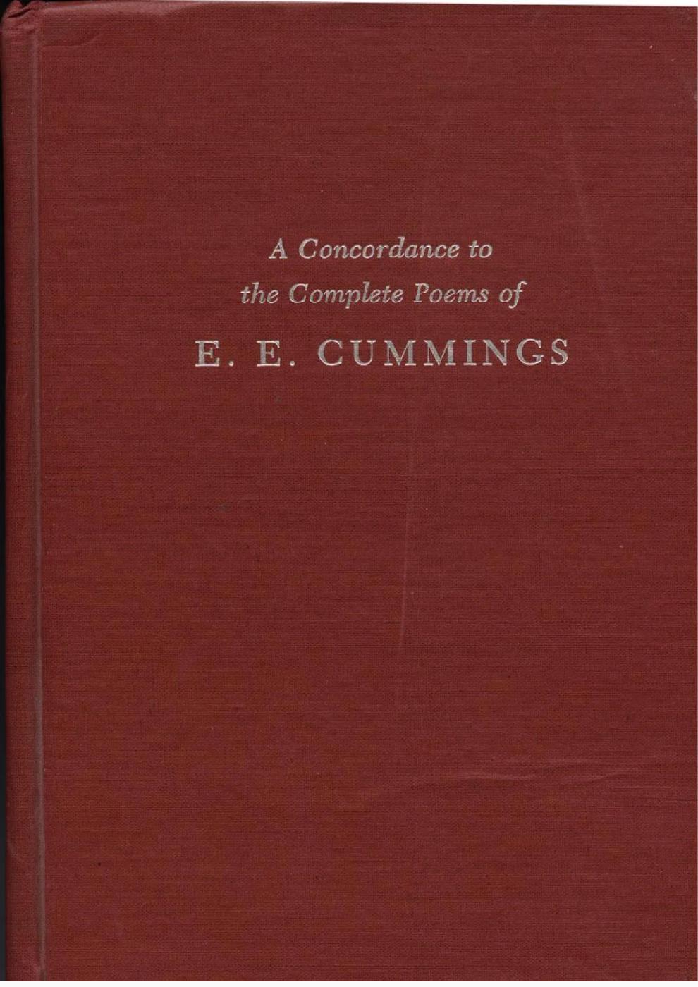 A Concordance to the Complete Poems of E. E. Cummings