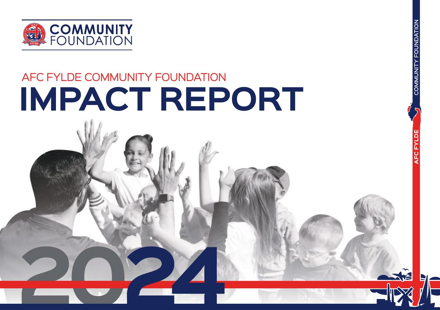 AFC Fylde Community Foundation 2024 Impact Report