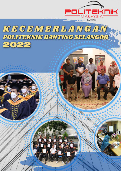 Kecemerlangan Politeknik Banting Selangor 2022 | PDF to Flipbook