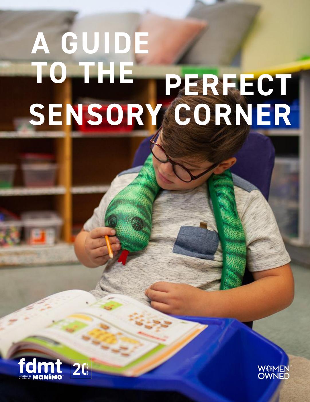 A Guide to the Perfect Sensory Corner