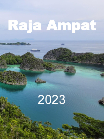 2023 Raja Ampat | PDF to Flipbook