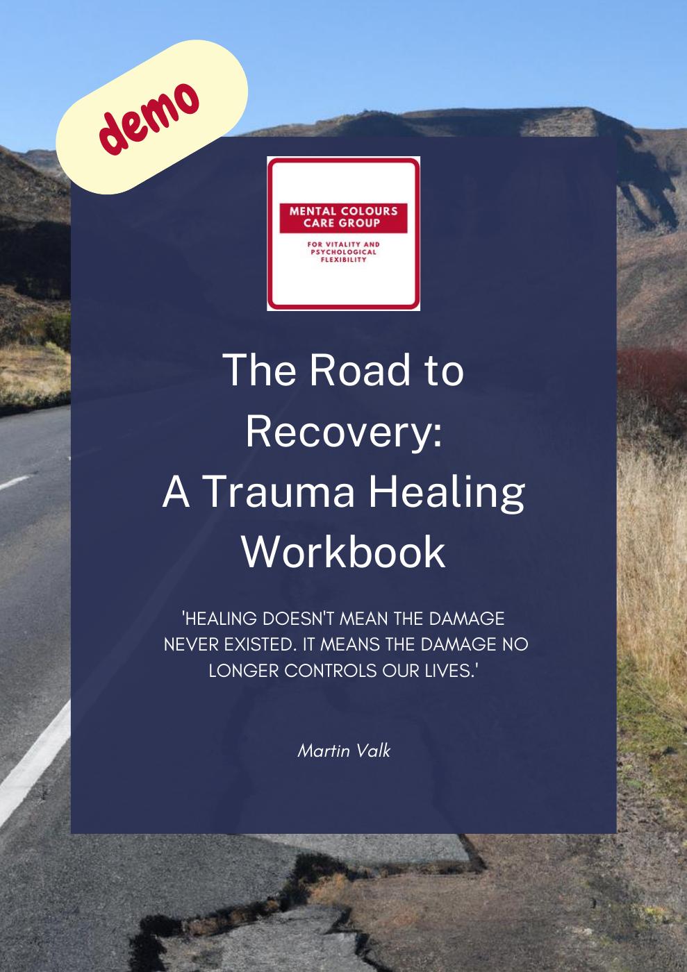 Online Flipbook | The road to recovery 'a trauma healing workbook'