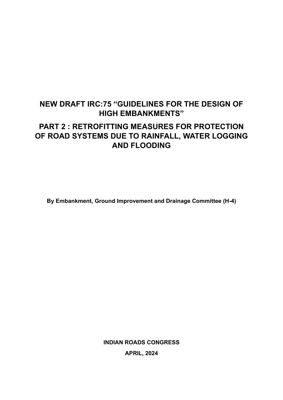 New Draft IRC:75 "Guidelines for the Design of High Embankments"