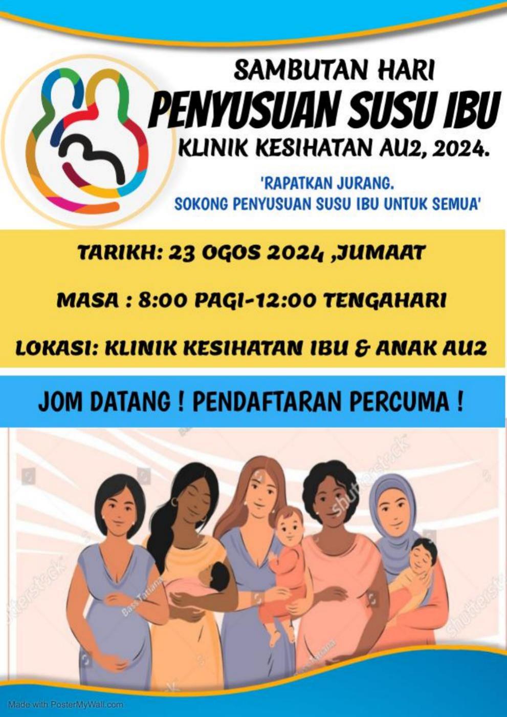 SAMBUTAN HARI PENYUSUAN SUSU IBU KLINIK KESIHATAN AU2,2024. | PDF to ...