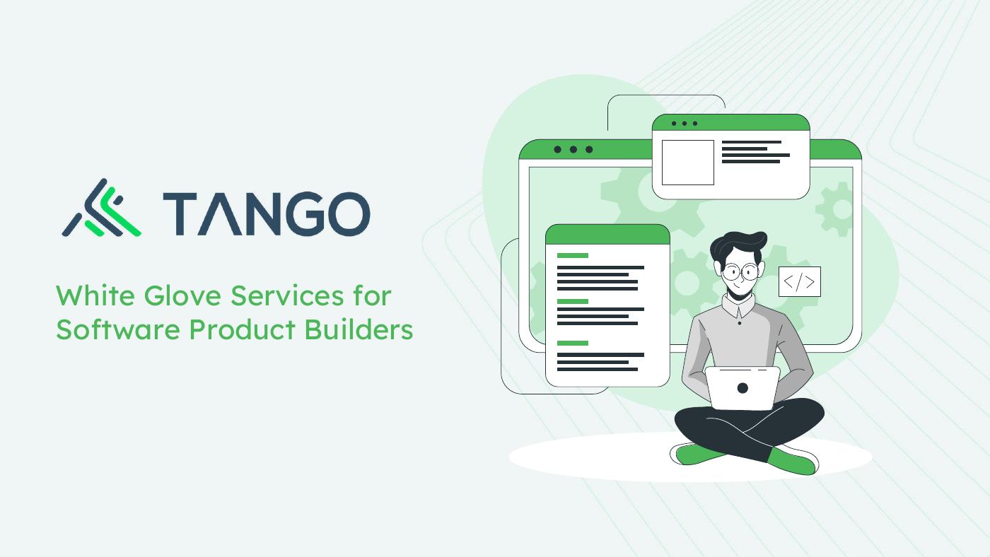 TANGO White Glove Services