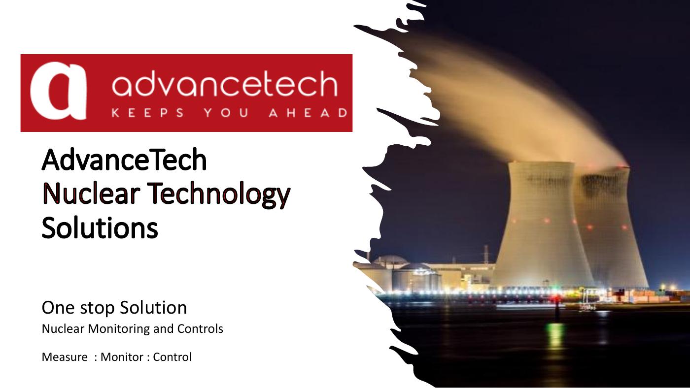 AdvanceTech Nuclear Safety Measurement Control Solutions